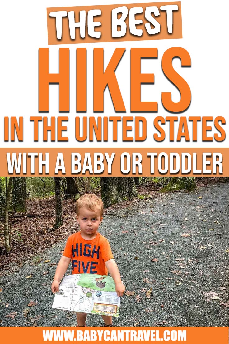 21 Best Baby-Friendly and Toddler Hikes in the USA - Baby Can Travel