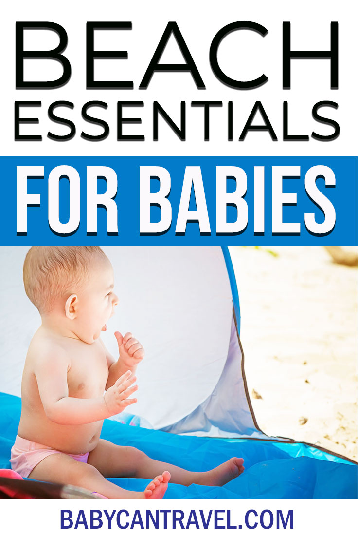 All the Baby Beach Essentials You Need for the Perfect Day at the Beach ...