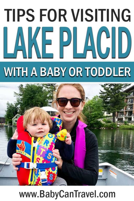 Lake Placid with a Baby